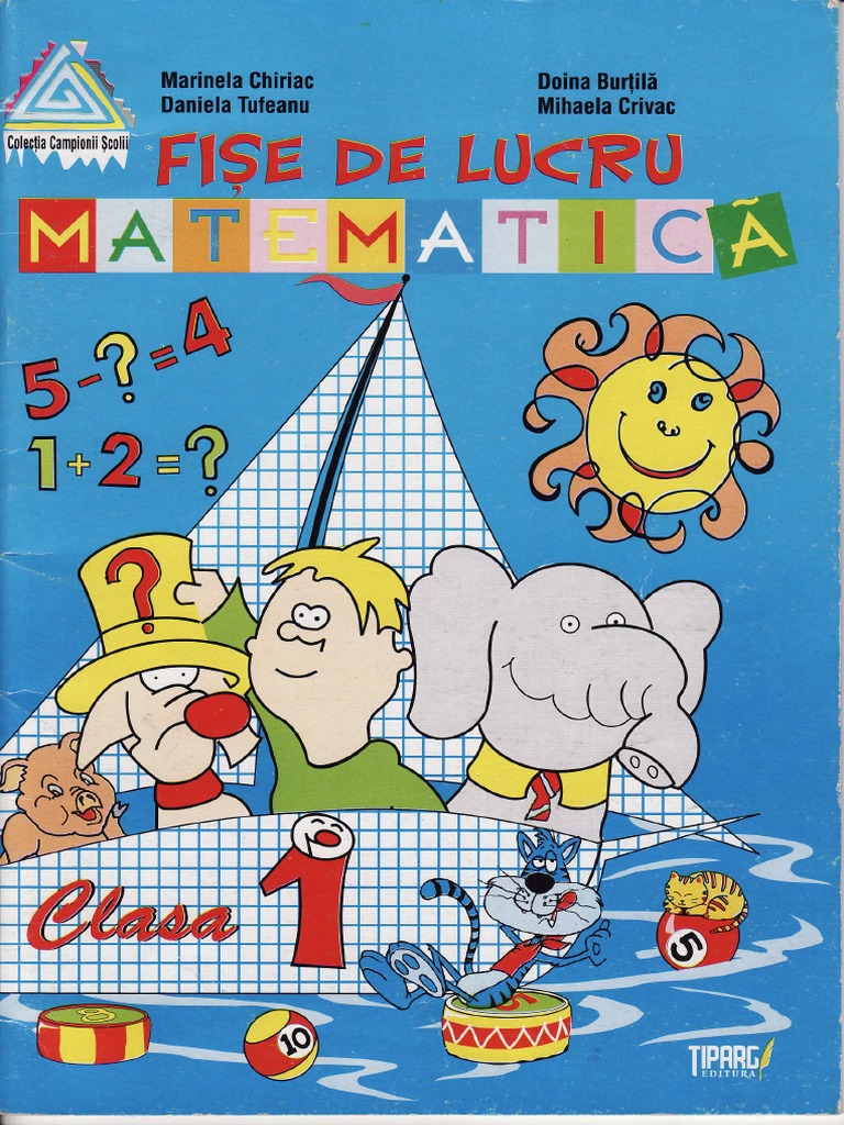 Carti Fise de Lucru La Matematica Clasa 1 | PDF
