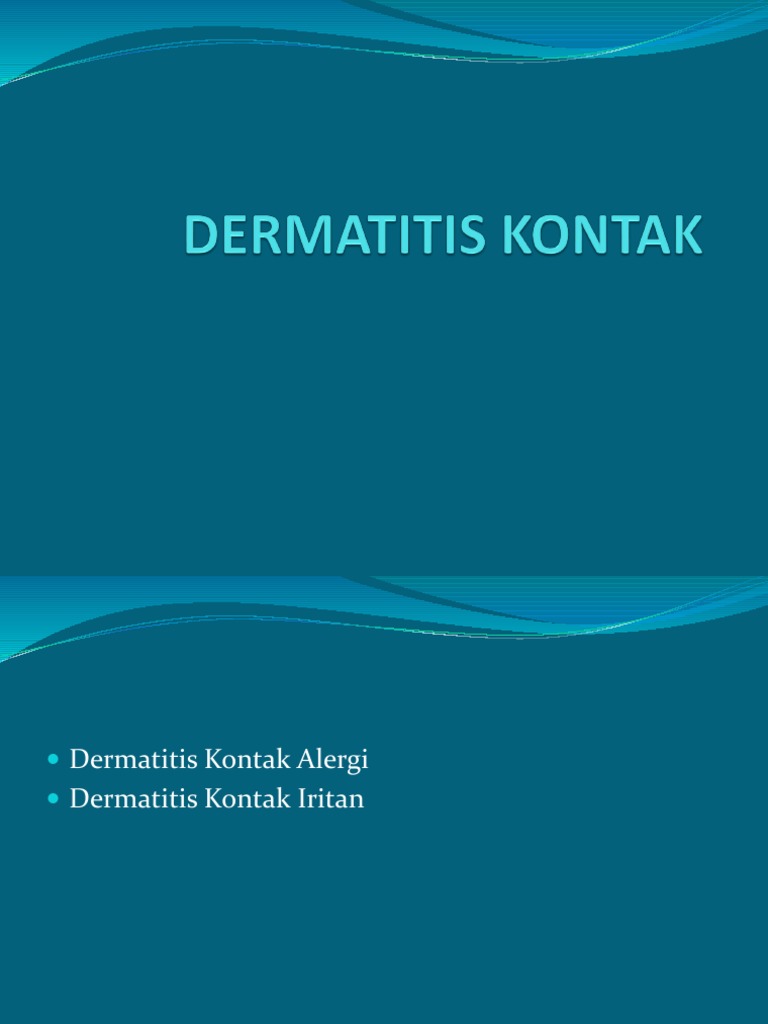 Dermatitis Kontak Iritan & Alergika | PDF