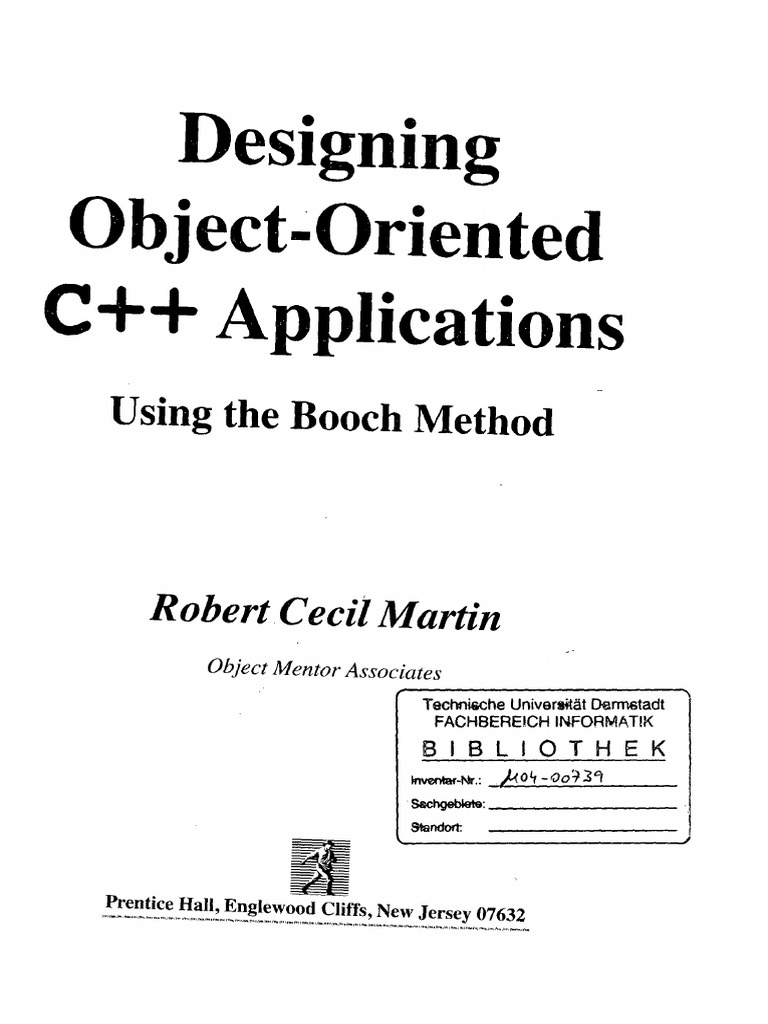 Designing Object-Oriented C++ Applications: Using The Booch Method ...