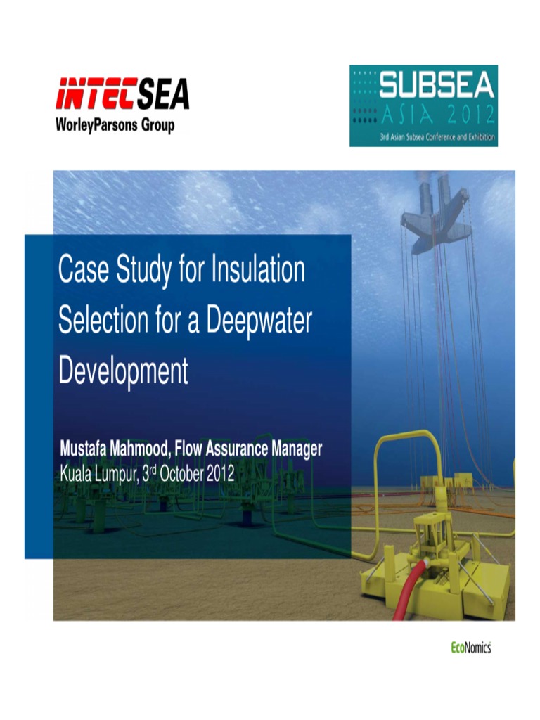 Case Study For Insulation Selection For A Deepwater Development | PDF ...