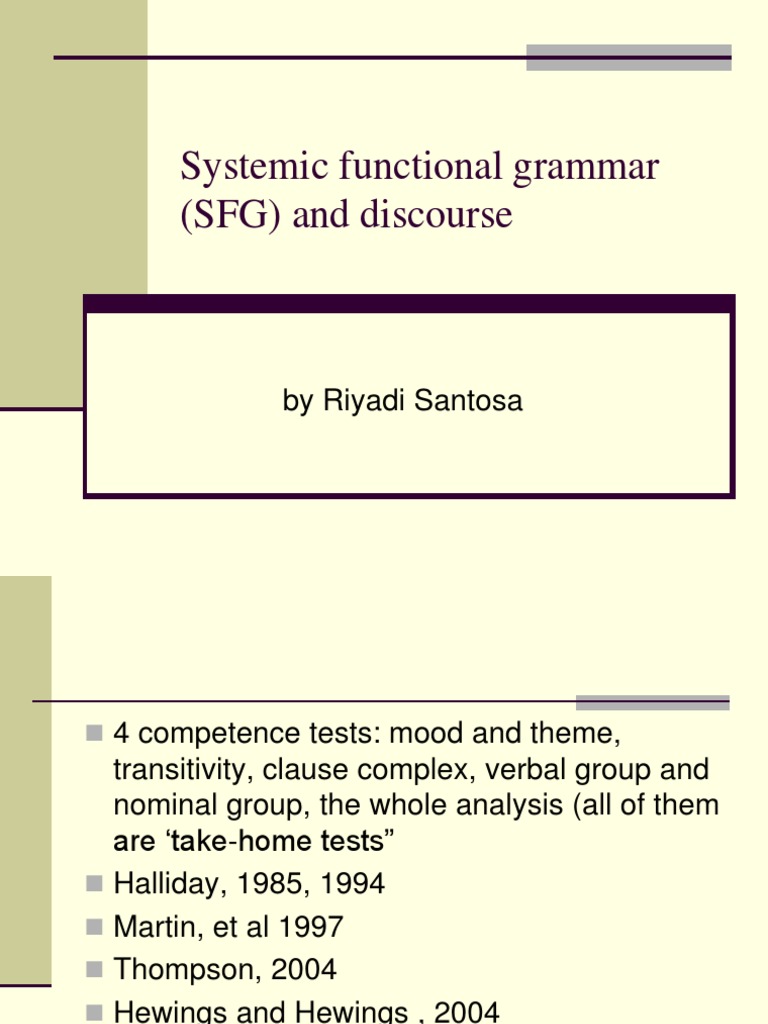 Systemic Functional Grammar Sfg and Discourse | Semantics | Cognitive Science