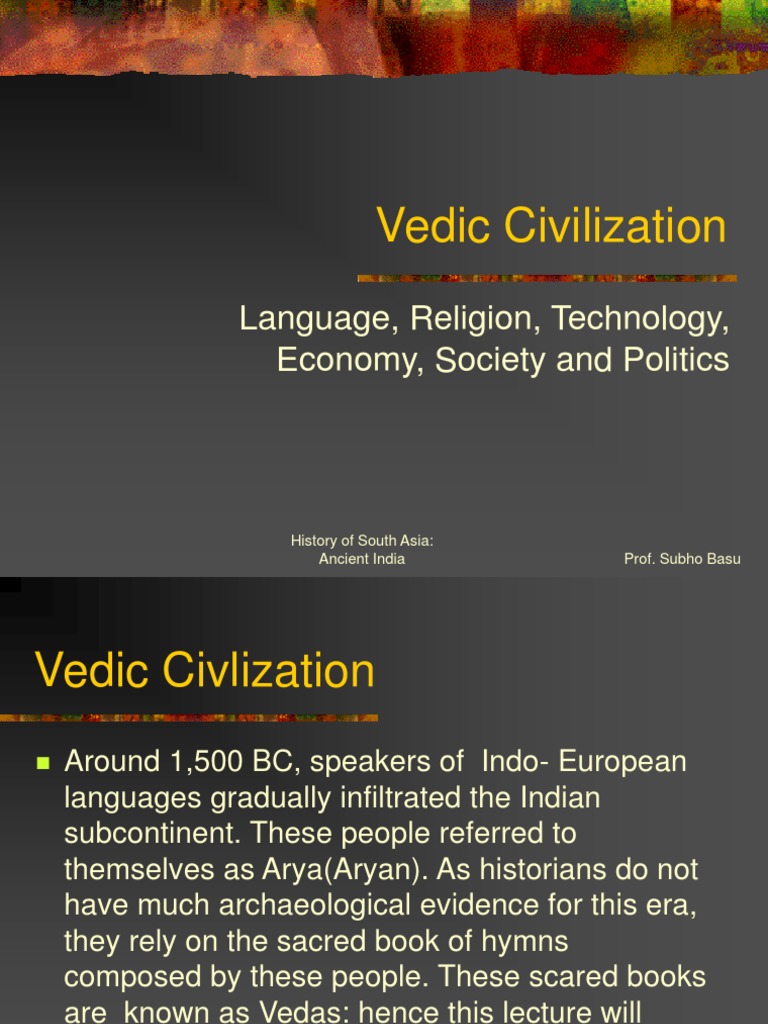 Vedic Civilization: Key Features and Society | PDF | Vedas | South Asia