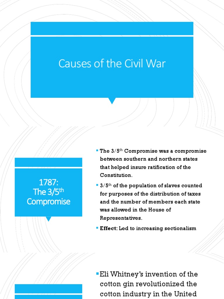Causes of The Civil War | PDF | Southern United States | American Civil War
