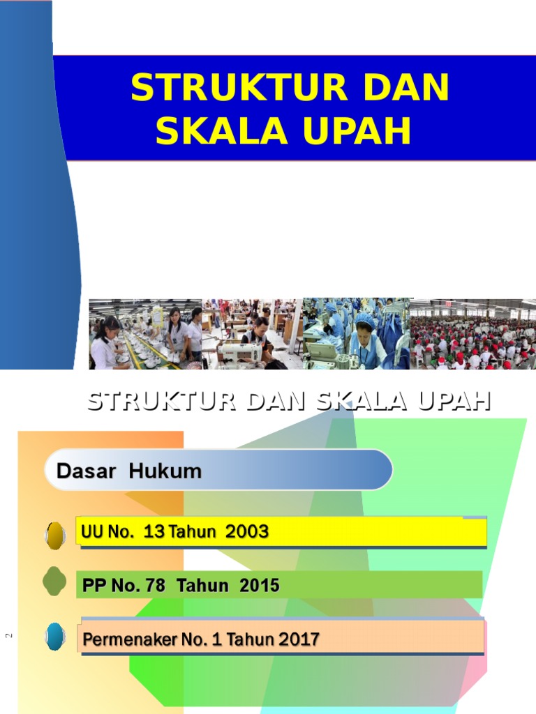 Kemnaker - Struktur Dan Skala Upah | PDF