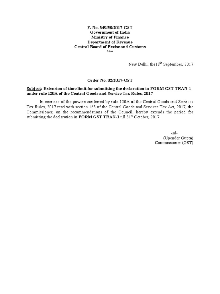 Extension of Time Limit For Submitting The Declaration in FORM GST TRAN ...