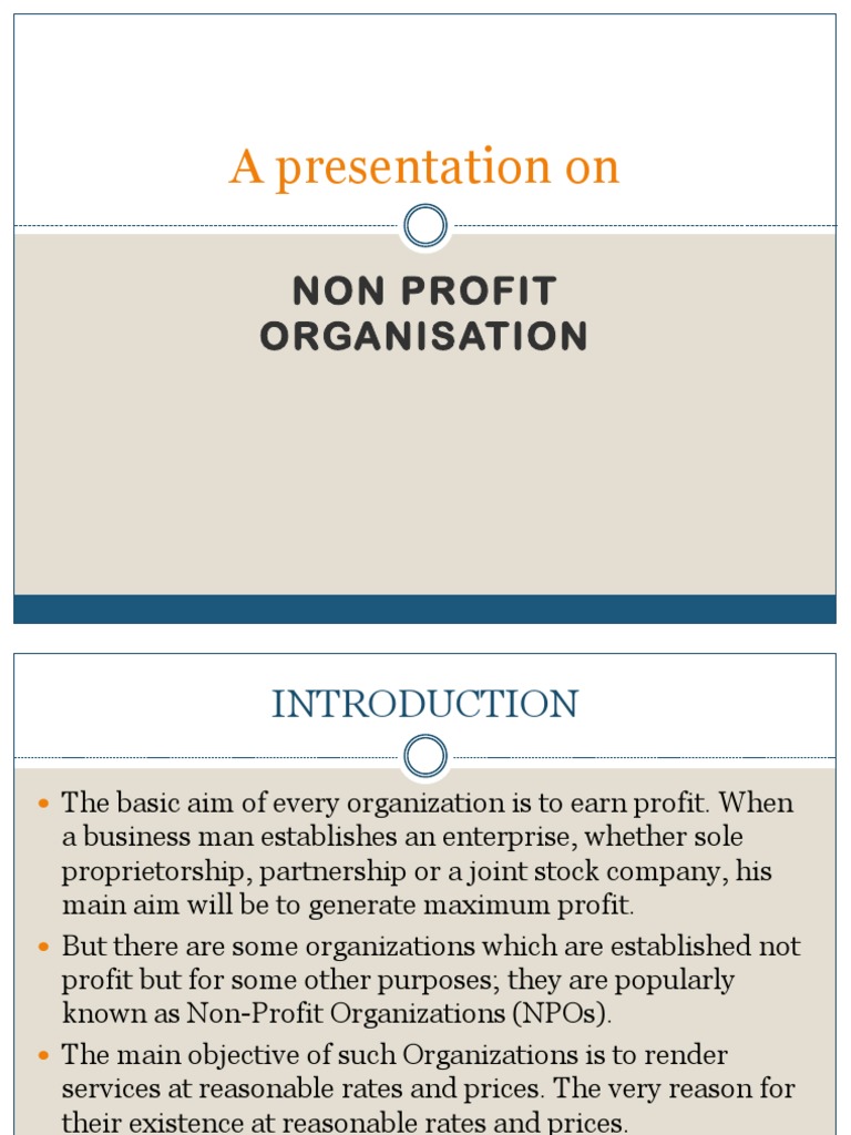 A Presentation On NPO | PDF | Profit (Accounting) | Nonprofit Organization