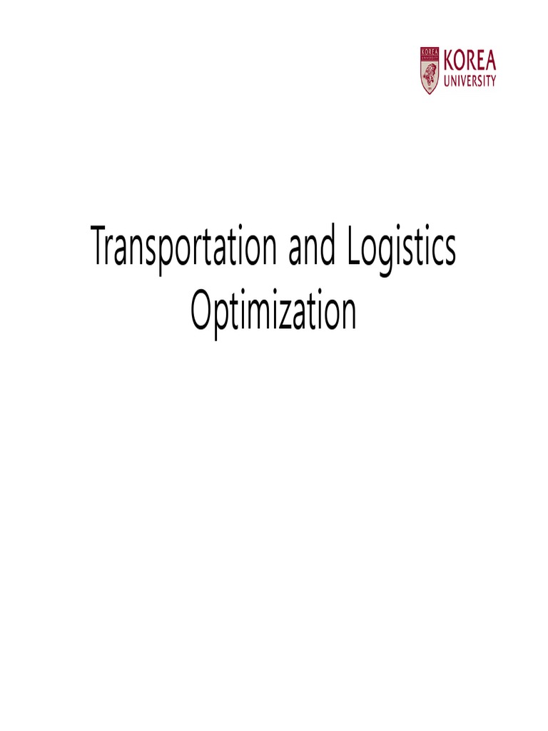 Transportation and Logistics Optimization | PDF | Genetic Algorithm | Mathematical Optimization