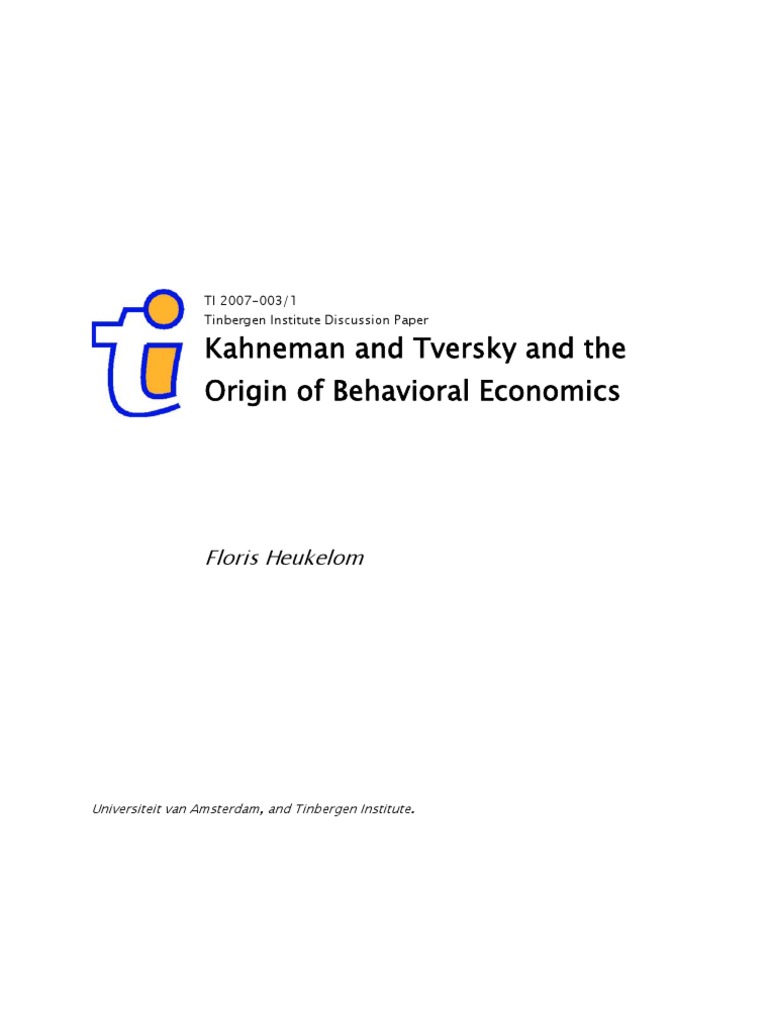 Kahneman & Tversky Origin of Behavioural Economics | PDF | Behavioral ...