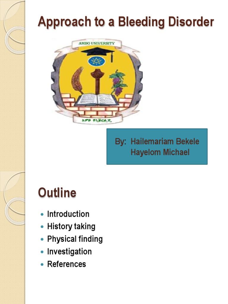 Approach To A: Bleeding Disorder | PDF | Bleeding | Coagulation