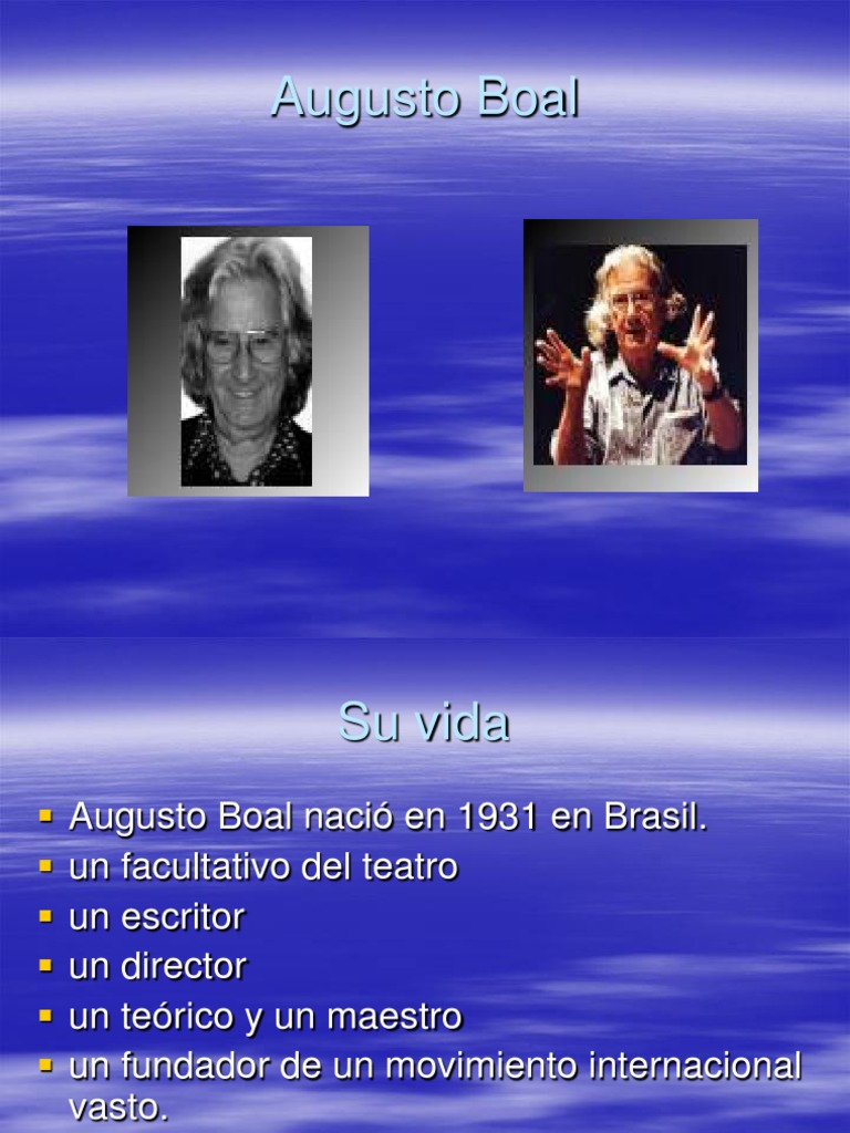 Biografía de Augusto Boal | Science | Ciencia filosófica