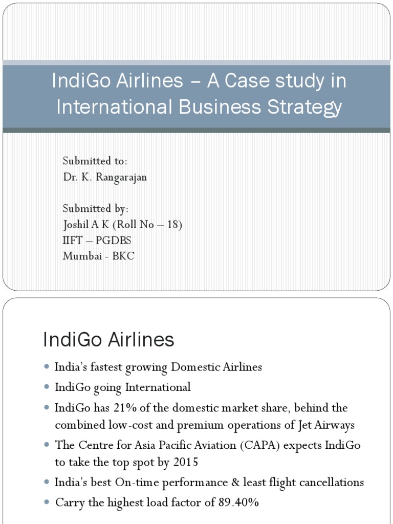 IndiGo Airlines A Case Study | PDF | Airlines | Low Cost Carrier
