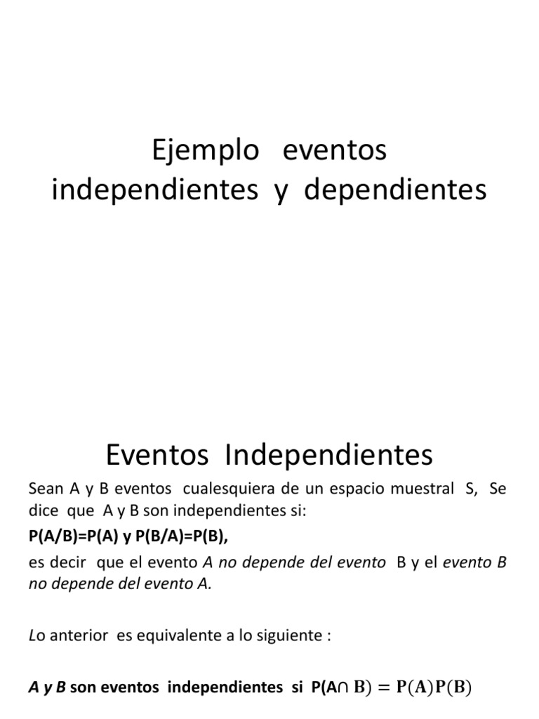Ejemplo Eventos Independientes y Dependientes | Probabilidad | Muestreo ...