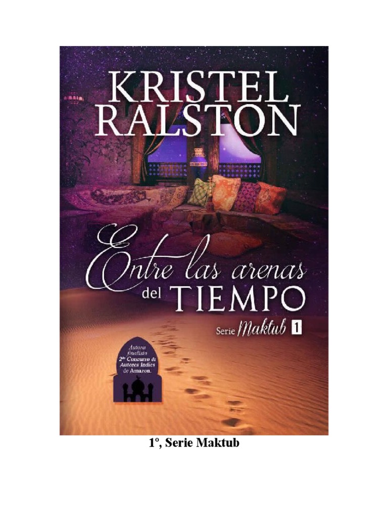 Kristel Ralston - Maktub 01-Entre Las Arenas Del Tiempo | PDF | Harén ...