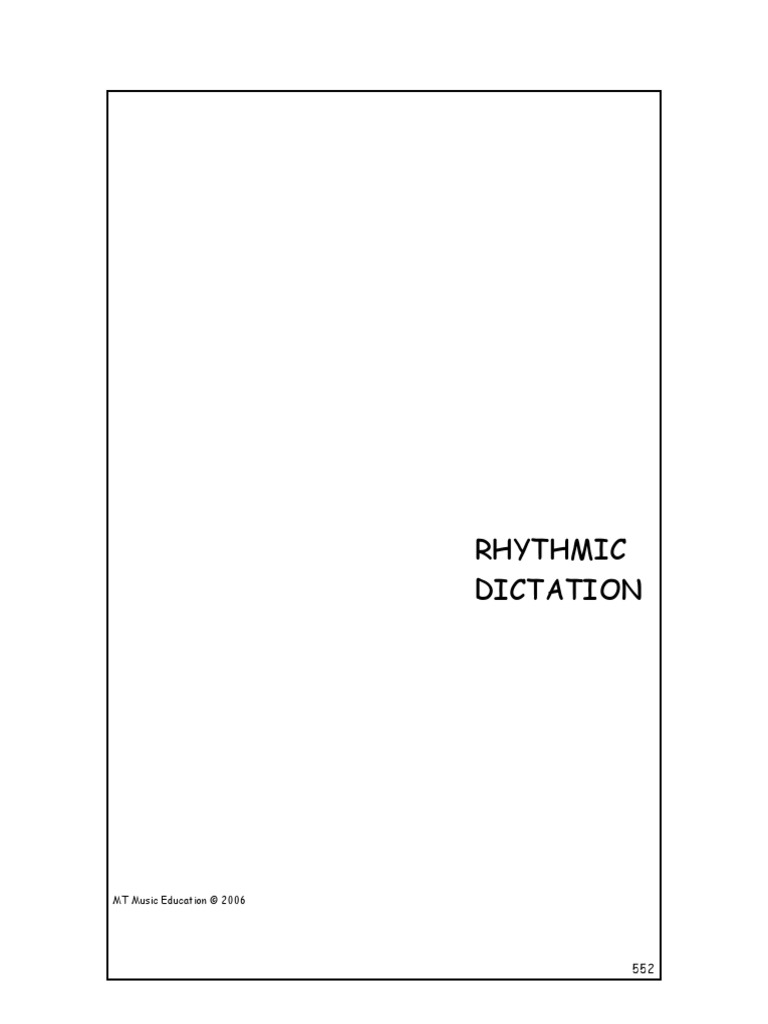 Rhythmic Dictation: MT Music Education © 2006 | PDF | Musicology ...