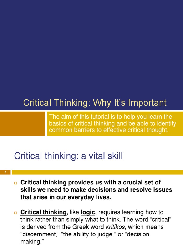Critical Thinking: Why It's Important | PDF | Critical Thinking ...