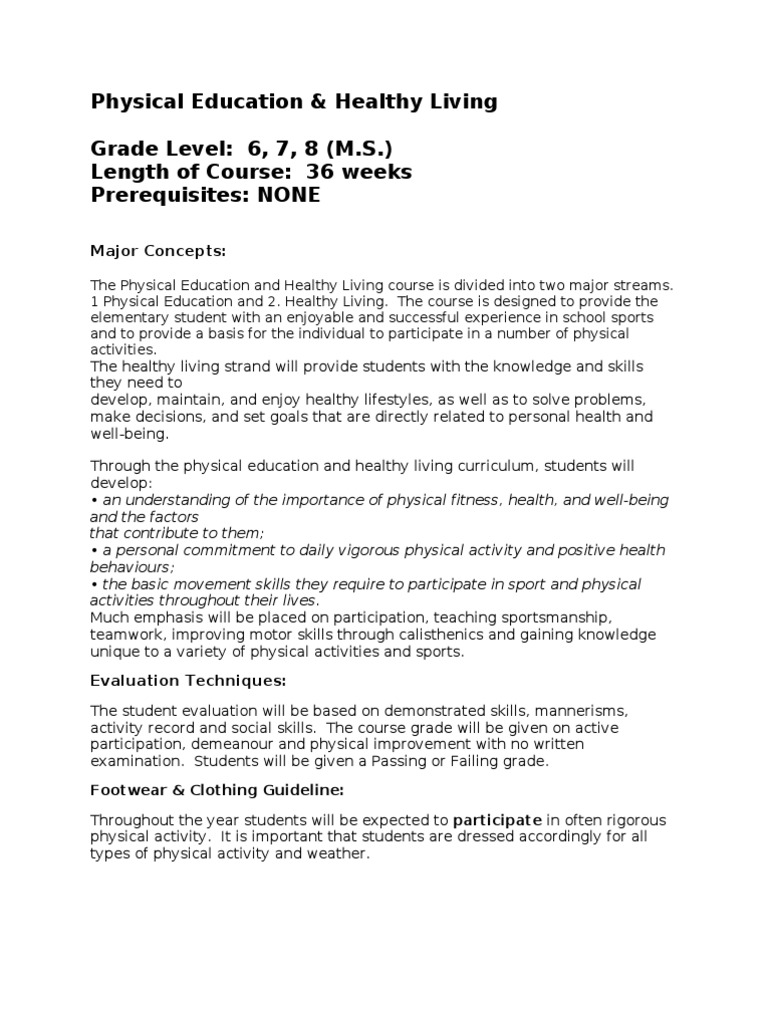 Physical Education & Healthy Living Grade Level: 6, 7, 8 (M.S.) Length ...