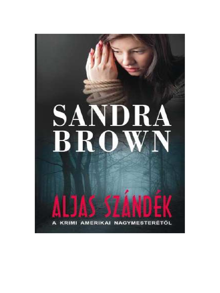 Sandra Brown - Aljas Szándék | PDF