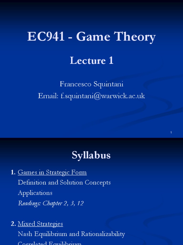Game Theory: An Introduction to Strategic Form Games, Solution Concepts ...