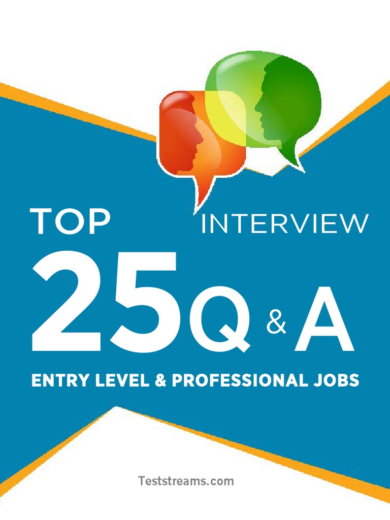 Top 25 Interview Questions | PDF | Internship | Job Hunting