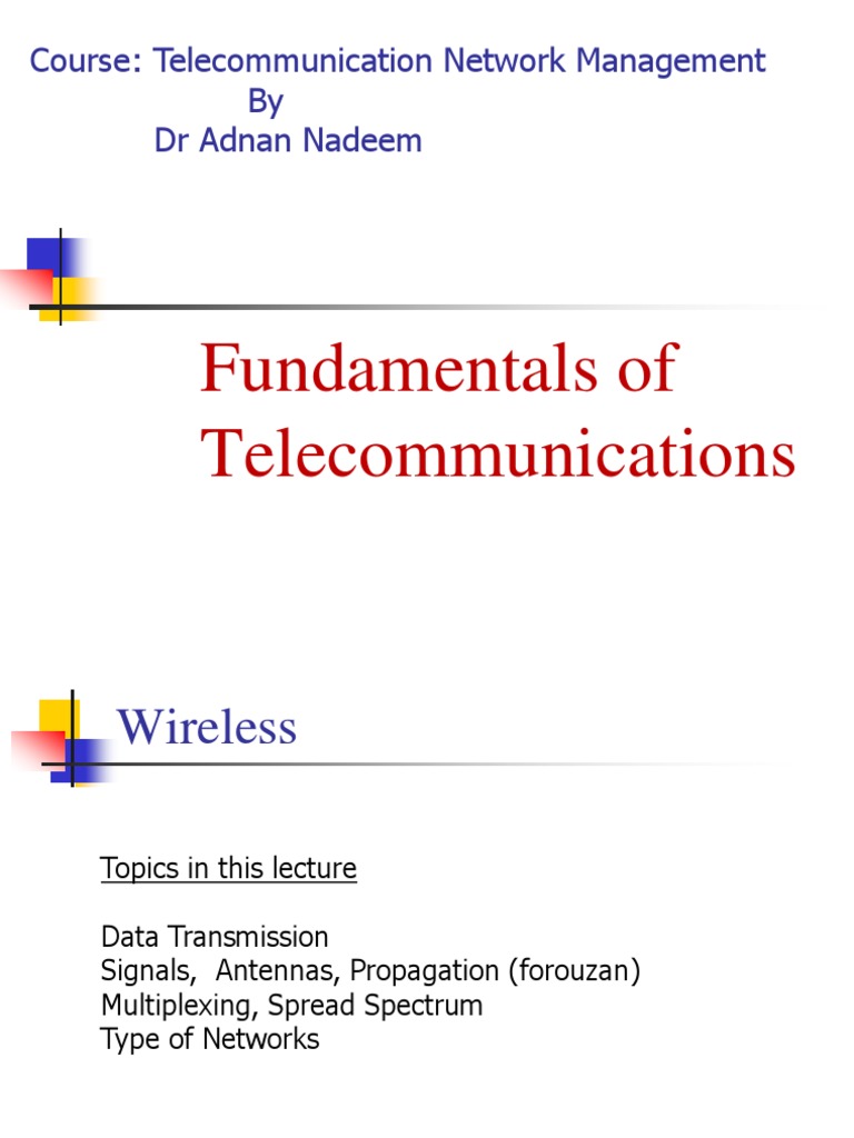 Fundamentals of Telecommunications: Course: Telecommunication Network ...