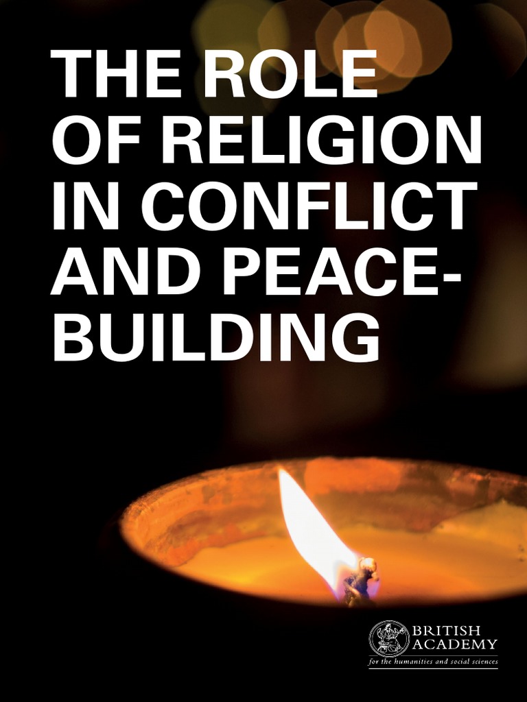 The Role of Religion in Conflict and Peace-building | Peacebuilding ...