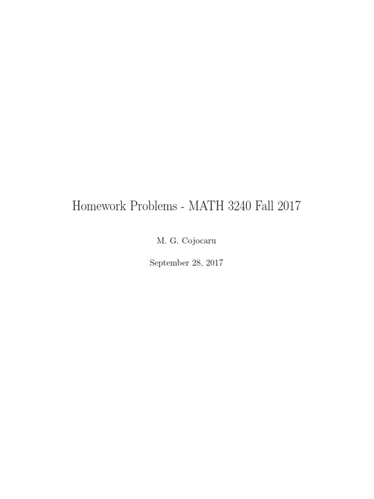 Homework Problems - MATH 3240 Fall 2017: M. G. Cojocaru September 28, 2017 | PDF | Discrete ...