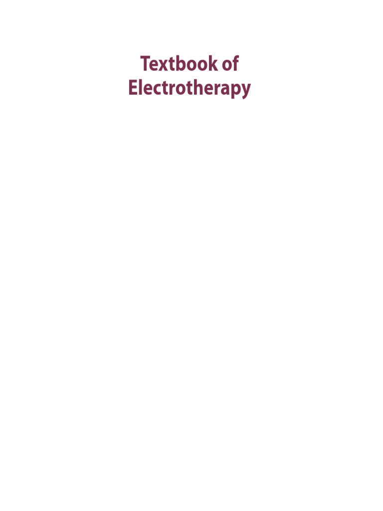 Textbook of Electrotherapy 2nd Ed Jagmohan Singh | PDF ...