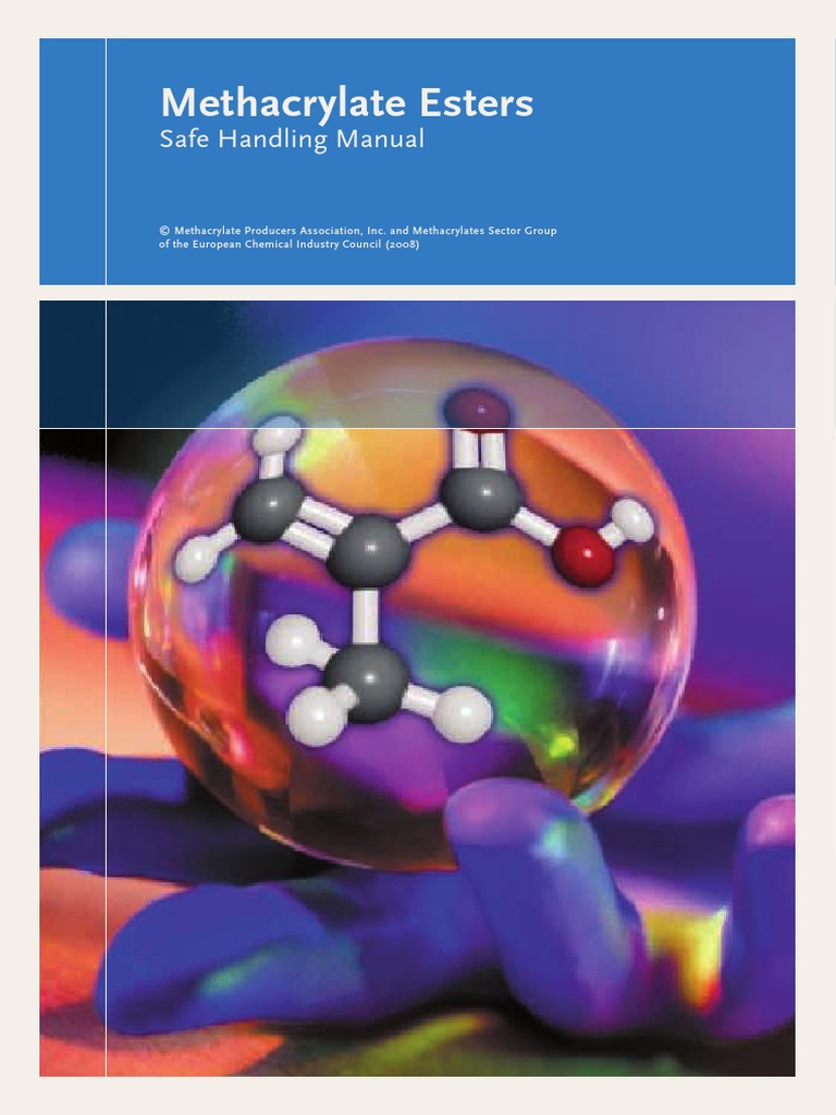 Methacrylate Esters Safe Handling Manual (2008 | PDF | Polymerization ...