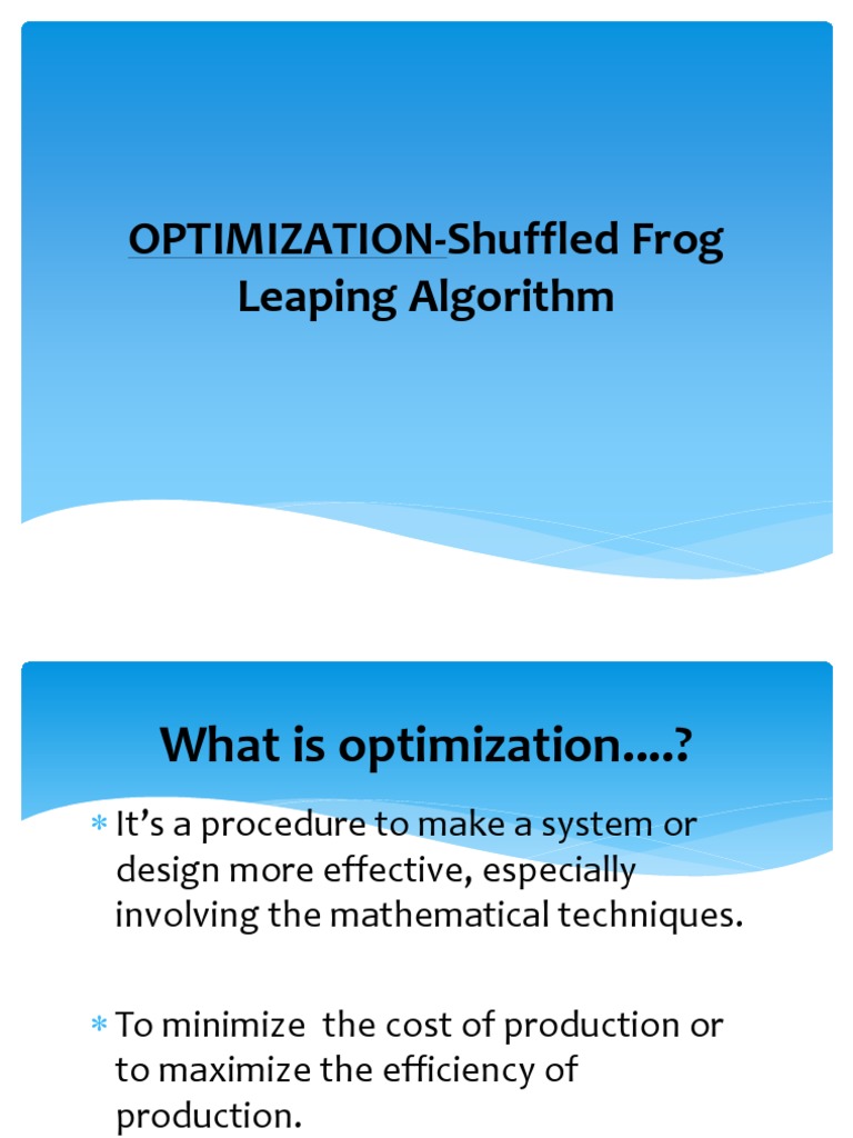OPTIMIZATION-Shuffled Frog Leaping Algorithm | PDF | Mathematical Optimization | Computational ...