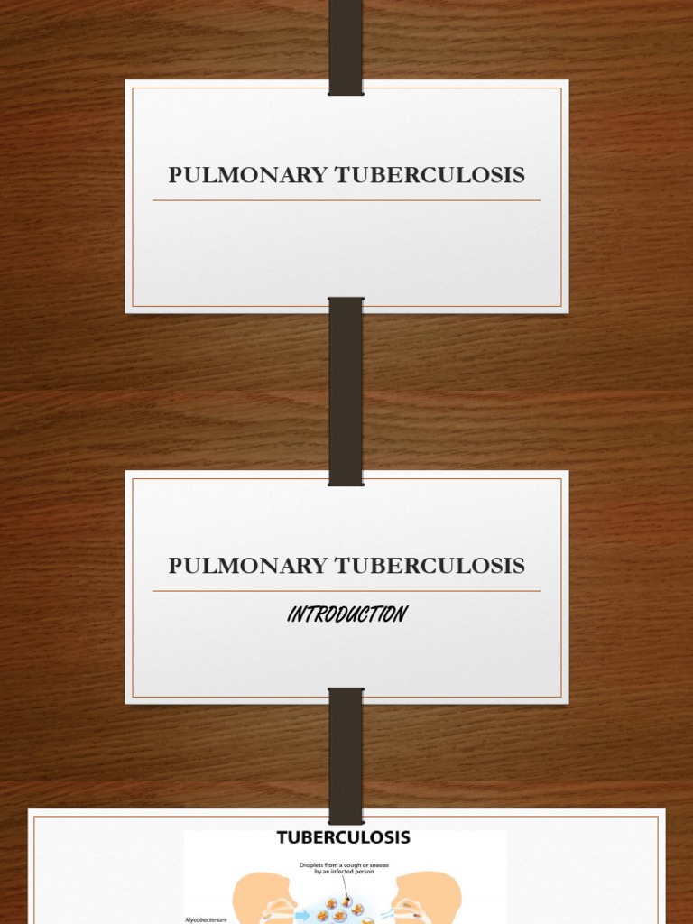 Pulmonary Tuberculosis | PDF | Tuberculosis | Infection
