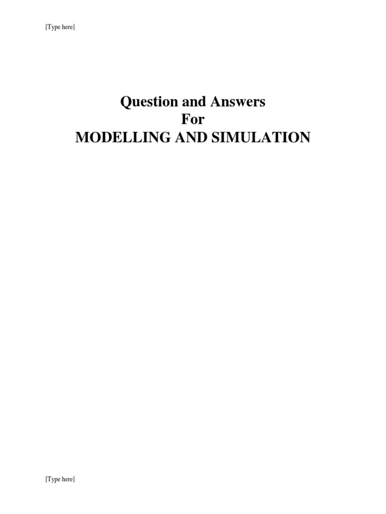 Question and Answers For Modelling and Simulation: (Type Here) | PDF ...