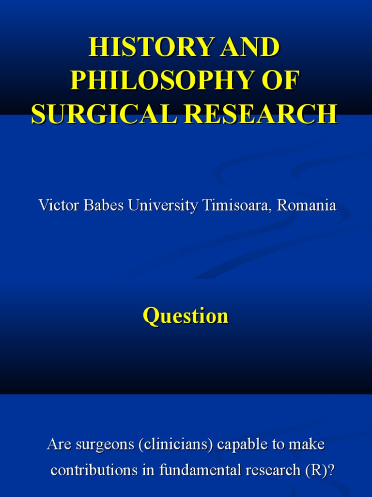History of Surgical Research | PDF | Organ Transplantation | Surgery