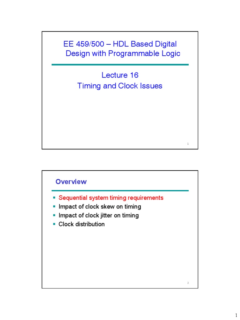 EE 459/500 - HDL Based Digital Design With Programmable Logic Timing and Clock Issues | PDF ...
