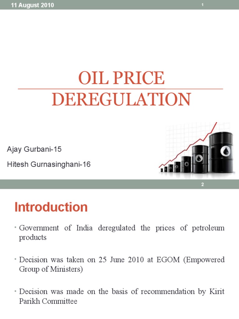 Oil Price Deregulation: Ajay Gurbani-15 Hitesh Gurnasinghani-16 | PDF ...