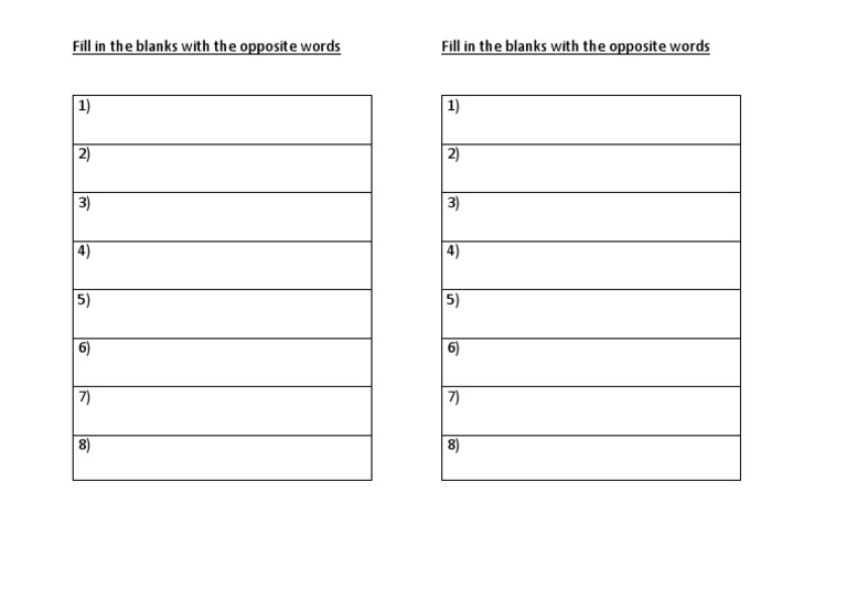 Fill in The Blanks With The Opposite Words | PDF