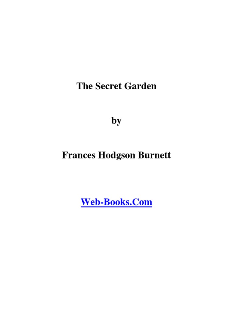 The Secret Garden (Frances Hodgson Burnett) | PDF | The Secret Garden