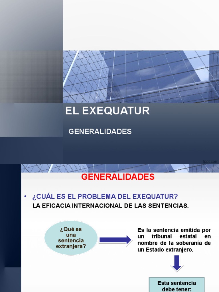 El Exequatur: Eficacia y Sistemas | PDF | Sentencia (Ley) | Jurisdicción