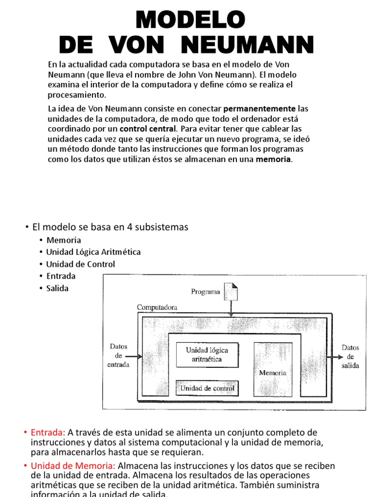 MODELO Von Neumann | PDF | Memoria del ordenador | Programa de computadora