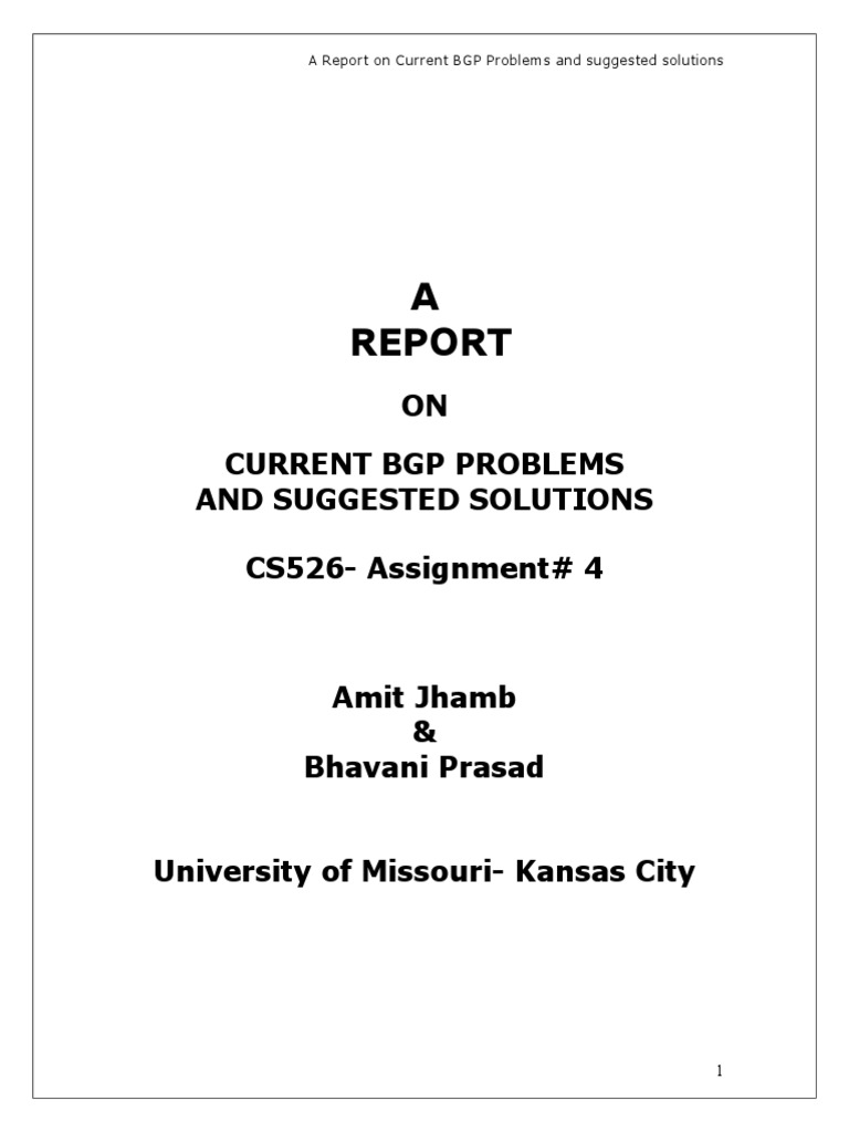 ON Current BGP Problems and Suggested Solutions CS526-Assignment# 4 | PDF | Routing ...