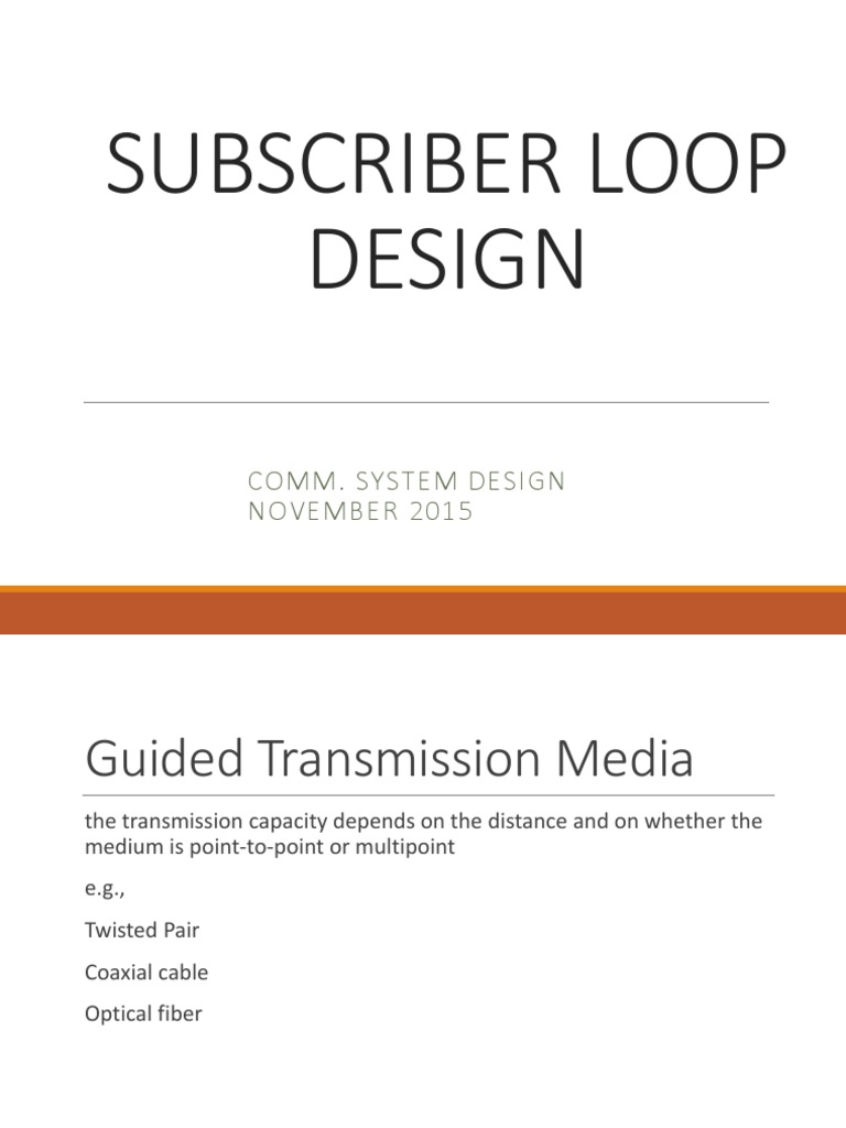 Subscriber Loop Design Requirements and Considerations | PDF | Optical ...