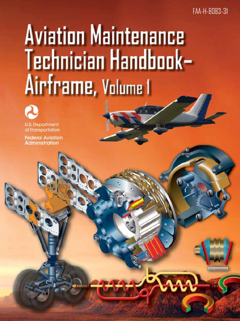 Aviation Maintenance Technician Handbook - Airframe, Vol.1 | PDF