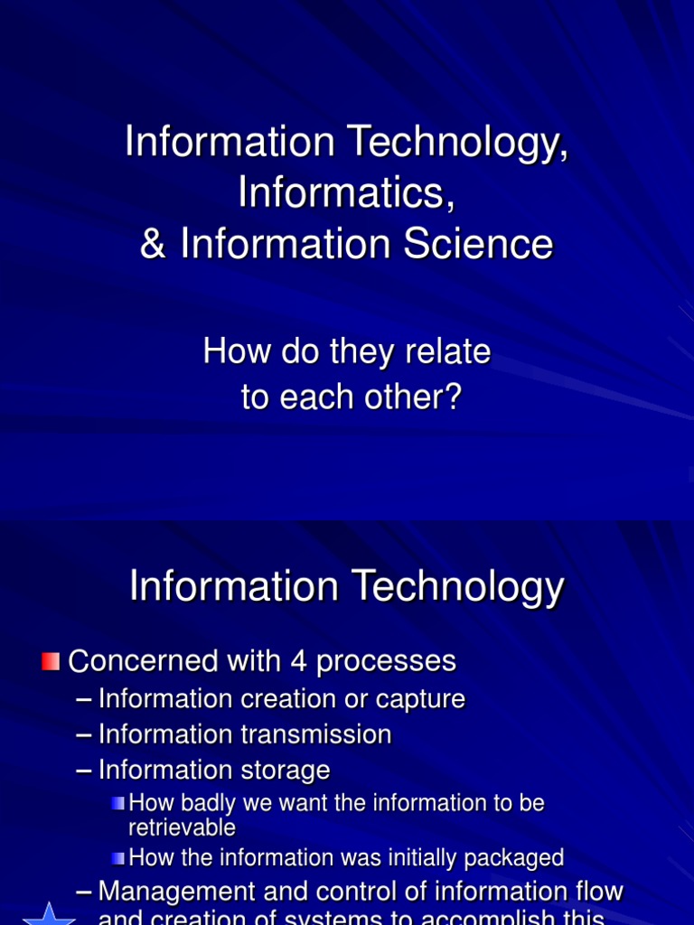 Information Technology, Informatics, & Information Science: How Do They ...