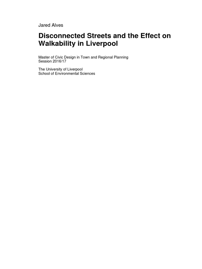 Disconnected Streets and The Effect On Walkability in Liverpool | PDF ...