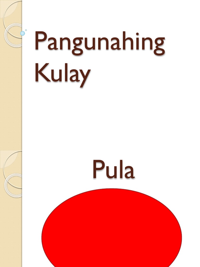 Pangunahing Kulay: Pula, Asul, Dilaw | PDF