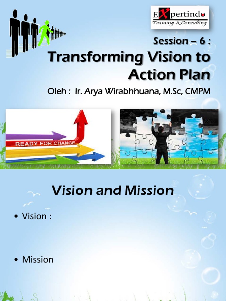 Session 6 - Transformimg Vision Into Action | PDF | Business