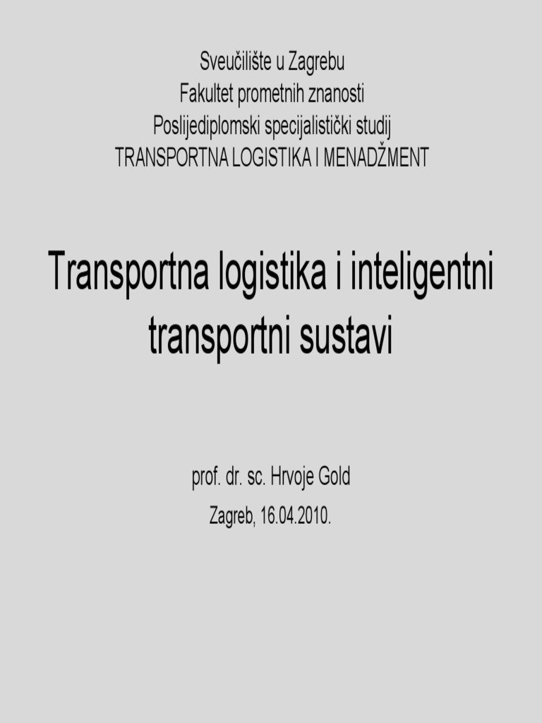 Transportna Logistika I Inteligentni Transportni Sustavi PDF | PDF