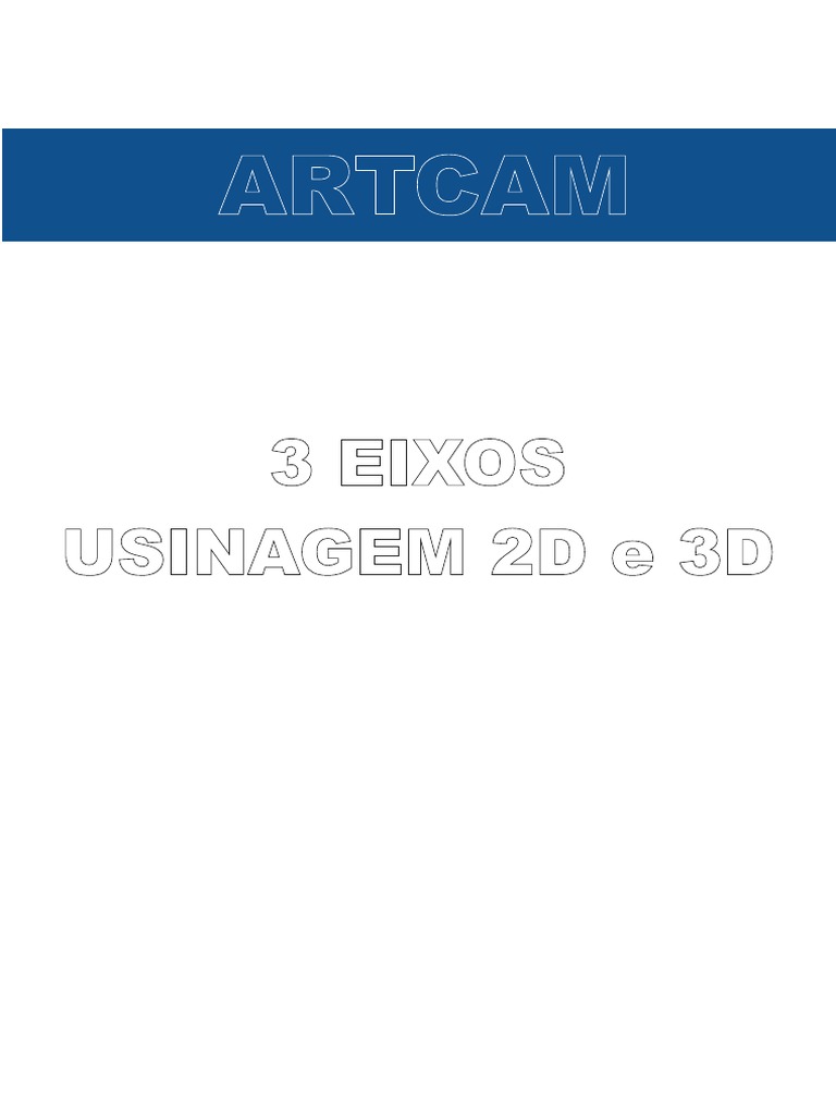 Artcam Basico 2d e 3d | PDF | Mergulho submarino