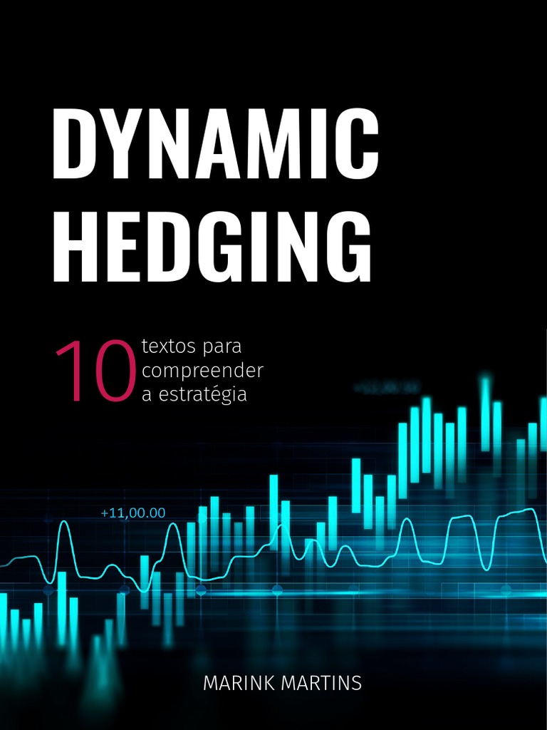 Dynamic Hedging 10 Textos para Compreender A Estr | PDF | Opção ...