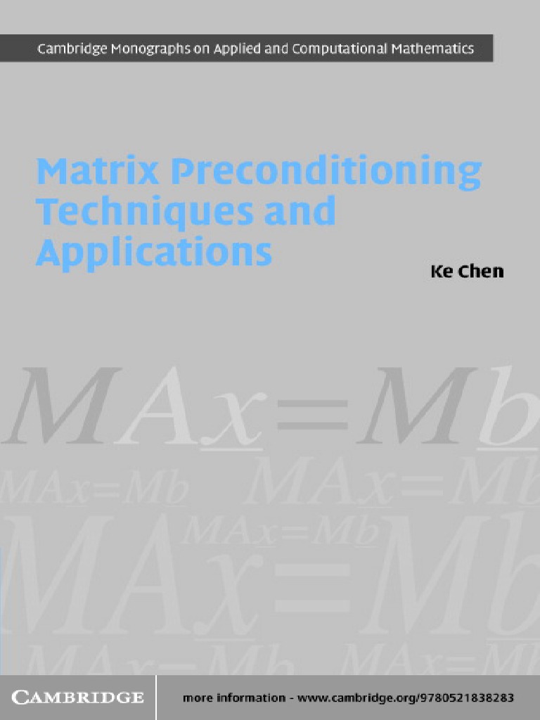 Chen - Matrix Preconditioning Techniques and Applications PDF | PDF | Matrix (Mathematics ...