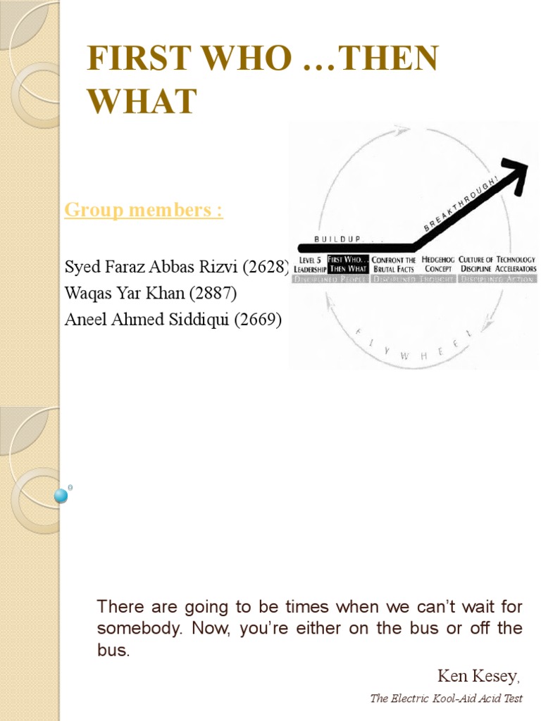 First Who Then What: Group Members | PDF